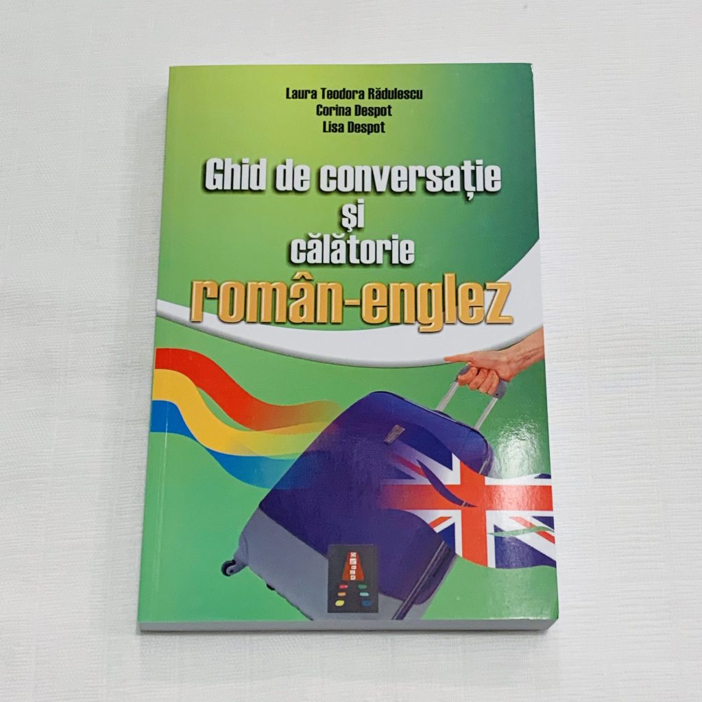 Ghid de conversatie si calatorie roman - englez - Romanian Books USA