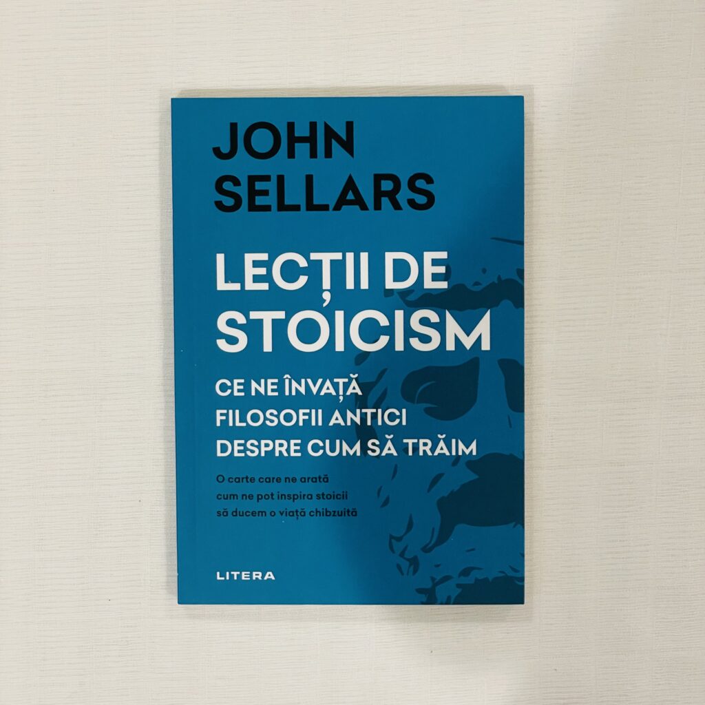 Lectii de stoicism de John Sellars - Romanian Books USA