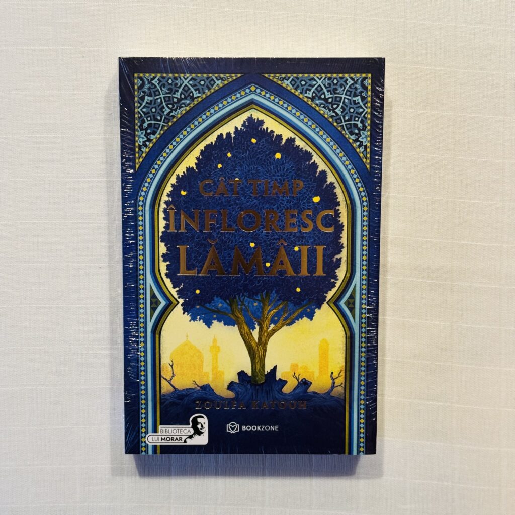 Cat timp infloresc lamaii - Zoulfa Katouh - Romanian Books USA